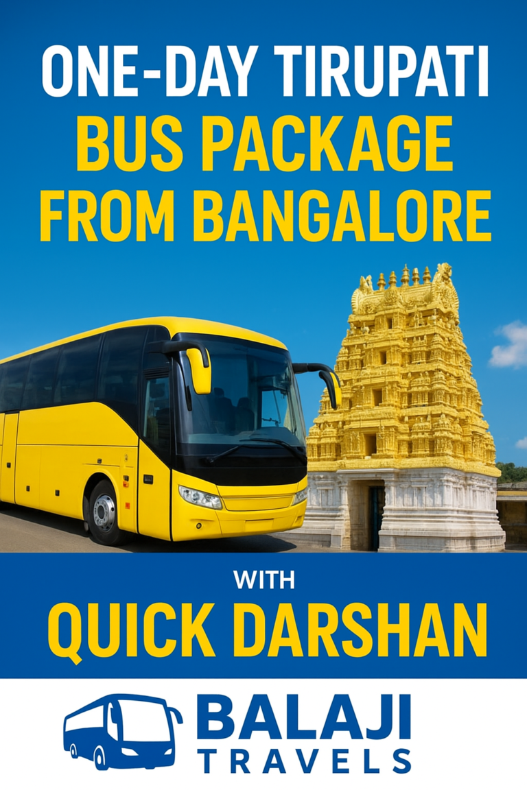 One-Day Tirupati Bus Package from Bangalore – Quick Darshan with Total Comfort - Bangalore to ...